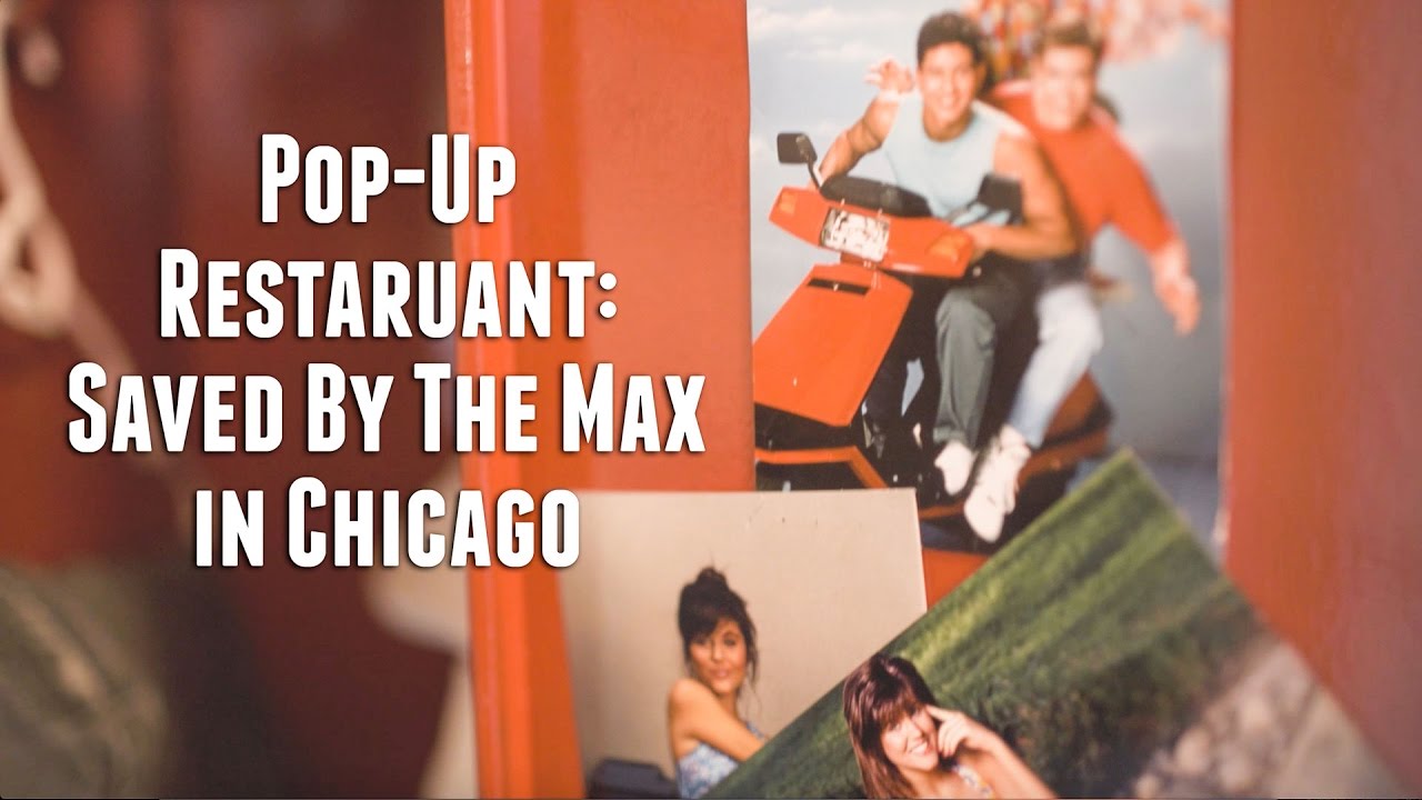 Pop-Up Restaurant: Saved By The Max in Chicago - YouTube