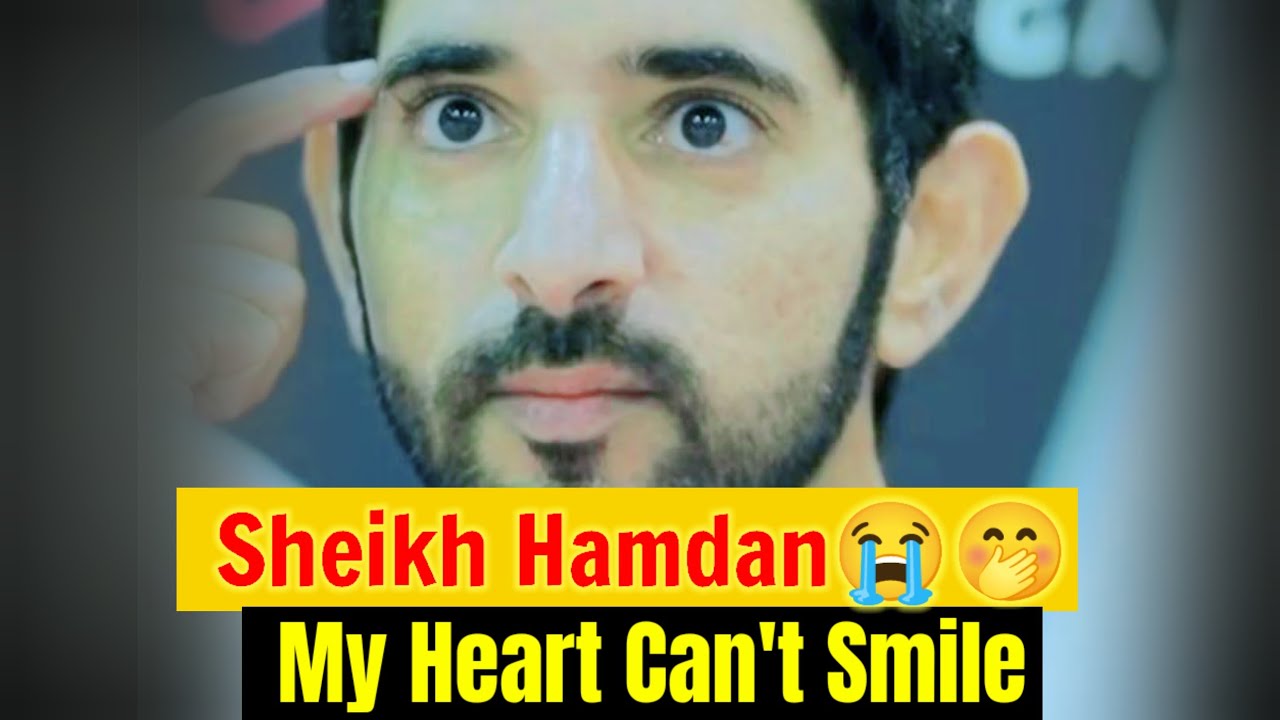 Sheikh Hamdan Said My Heart Can't Smile Today | Sad Love Poems | Fazza ...