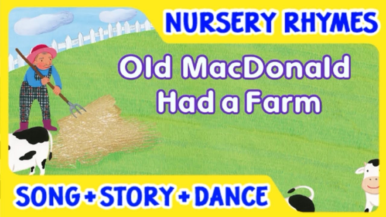 Old MacDonald Had a Farm | Animal | Nursery Rhymes with Ready, Set ...