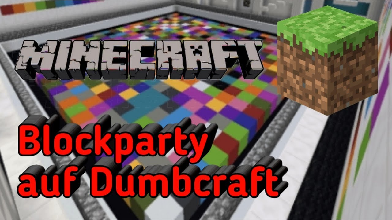 Blockparty auf Dumbcraft / Minecraft Minigames #001 (Deutsch/1080p ...