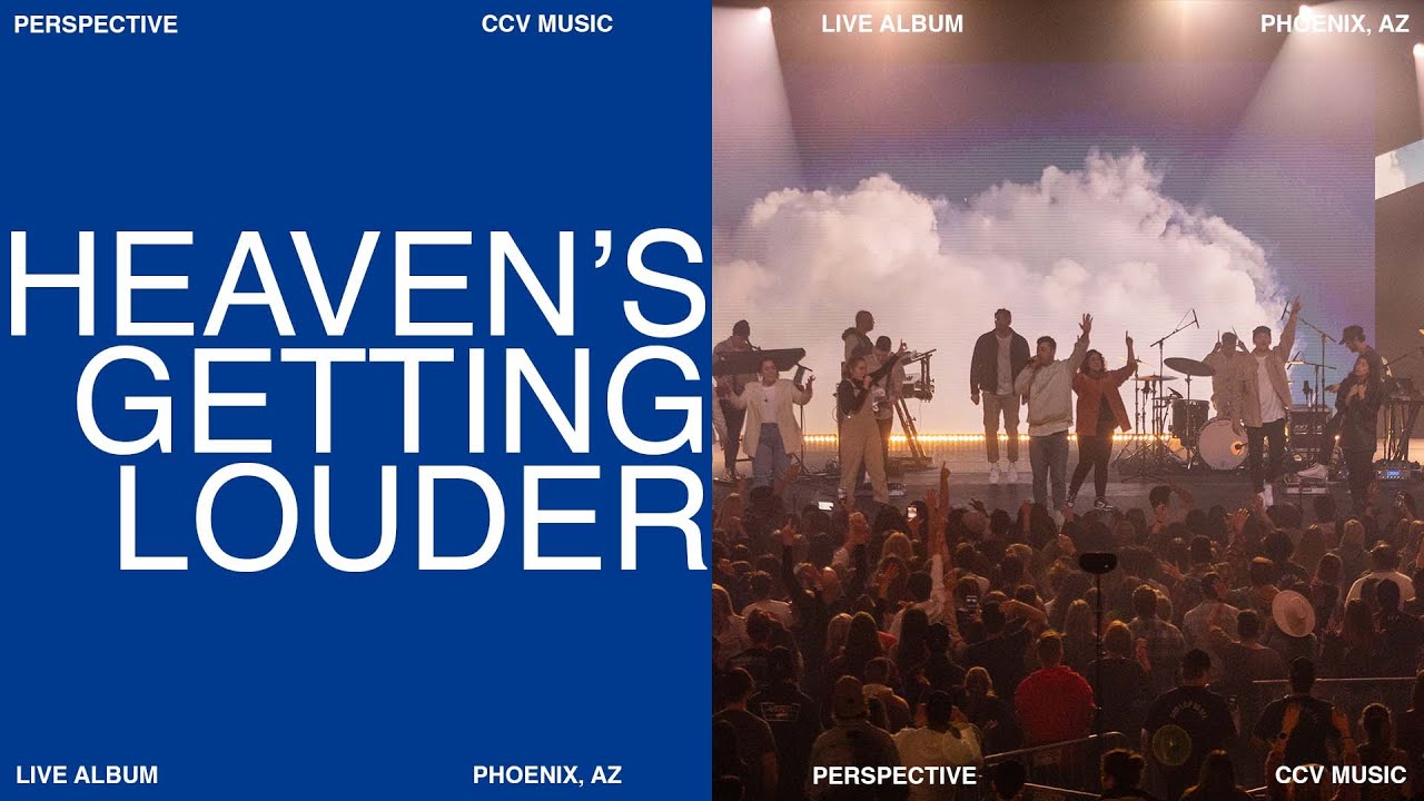 CCV Music - Heaven's Getting Louder (Live) - YouTube