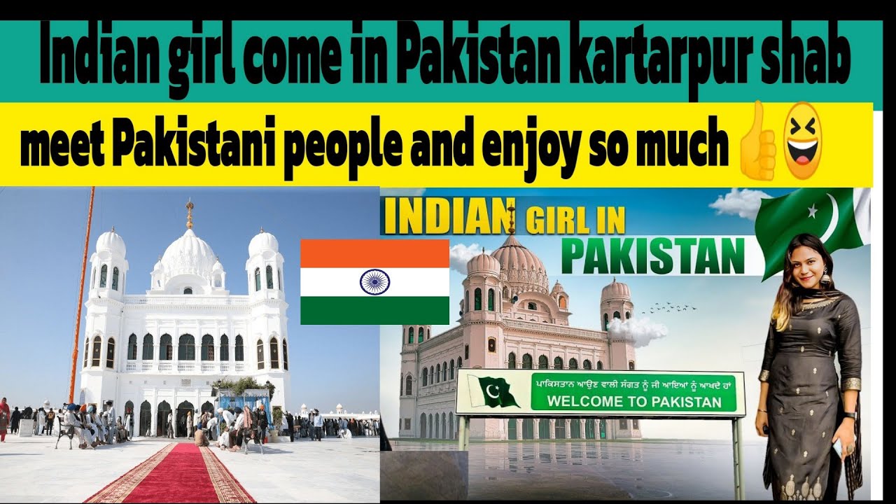 Indian girl come in Pakistan kartarpur shab . meet with Pakistani ...