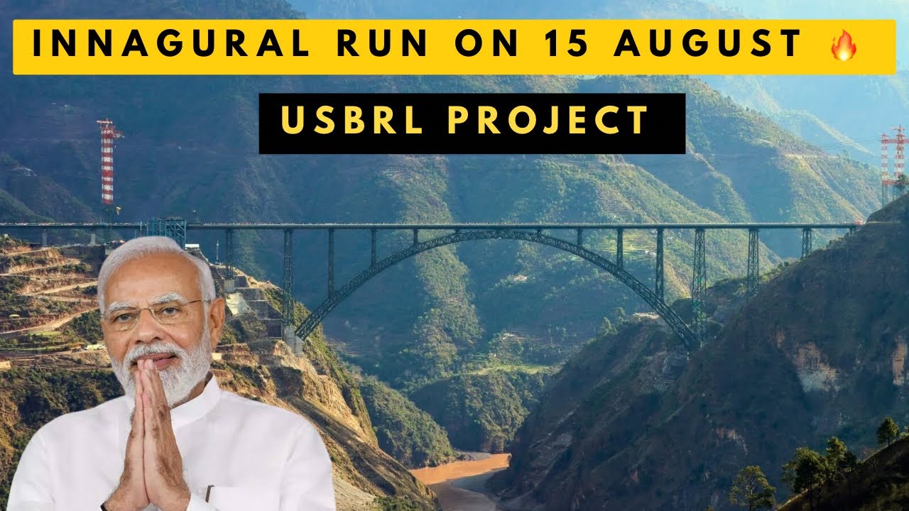 REASI TO SRINAGAR DIRECT TRAIN ON 15 AUGUST ? USBRL PROJECT UPDATE ...