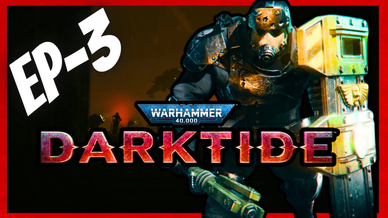 WARHAMMER 40K Darktide ┃ (Zealot) Grimm Darkness ┃Episode 3 - YouTube