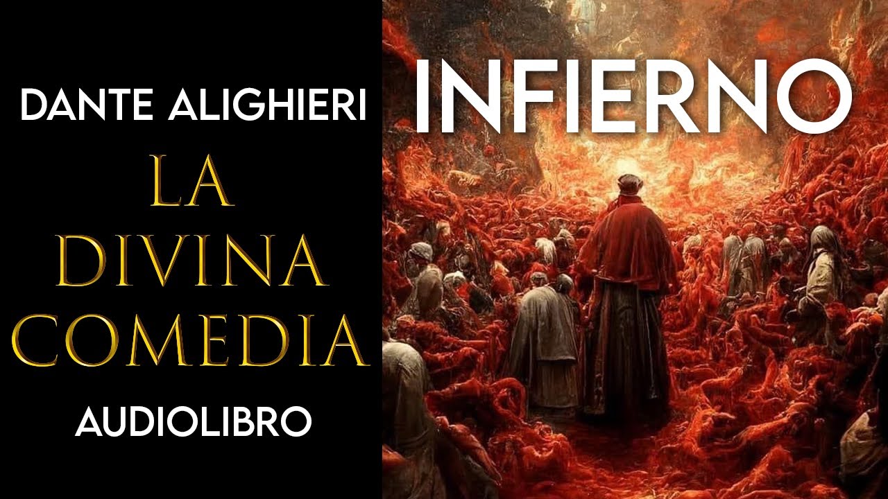 Dante Alighieri - La Divina Comedia (INFIERNO) "Voz Real Humana" - YouTube