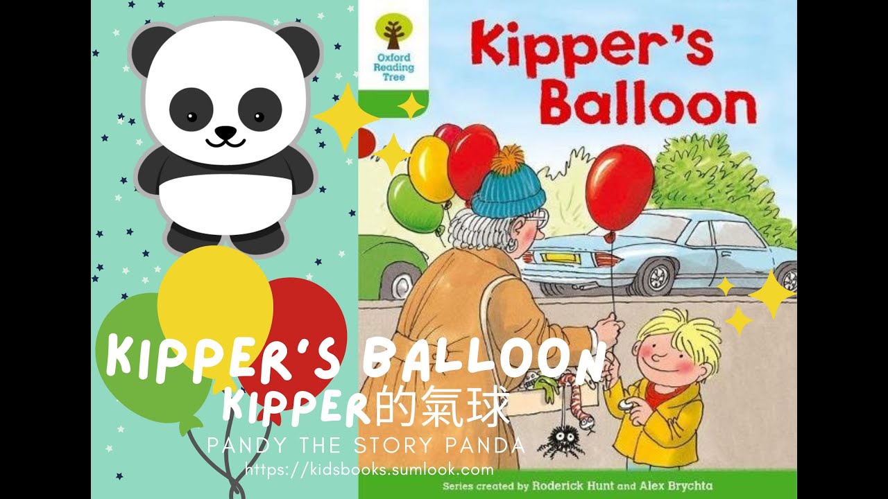Kipper's balloon - Kipper的氣球 (Oxford Reading Tree Stage 2) : Kipper 失去了 ...