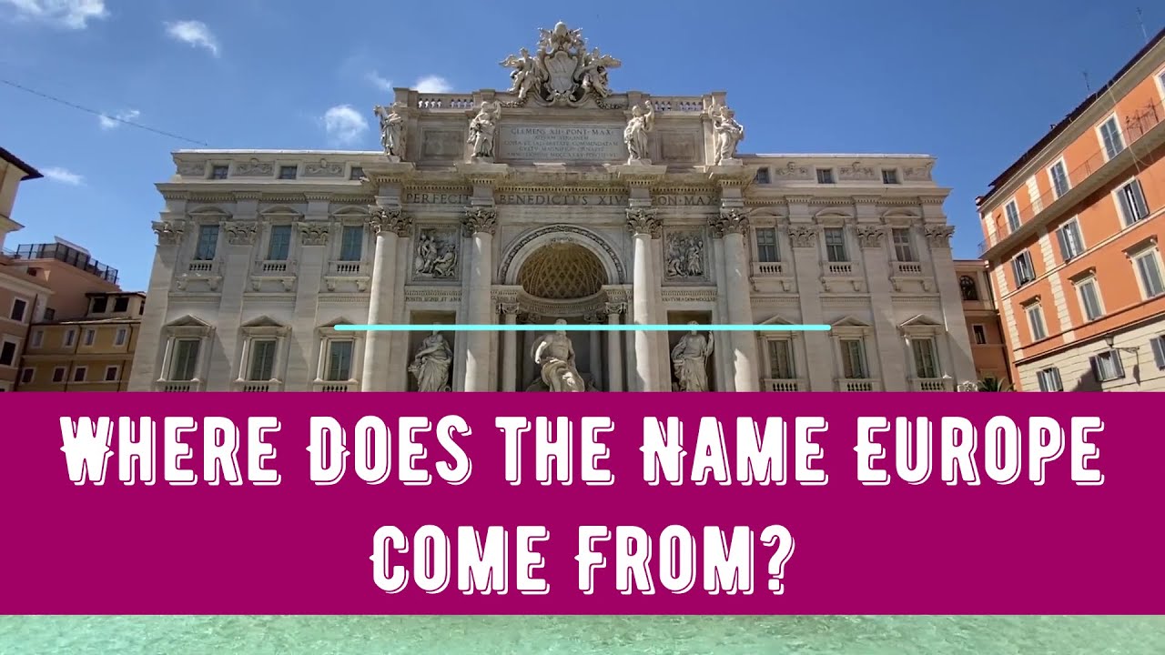 Geography | Where Does the Name Europe Come From? | InfoPEDIA - YouTube