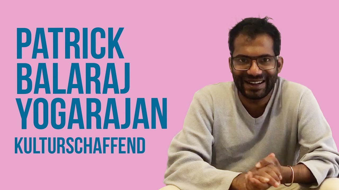 Kulturmarkt STIMMEN – Patrick Balaraj Yogarajan (Kulturschaffend) - YouTube
