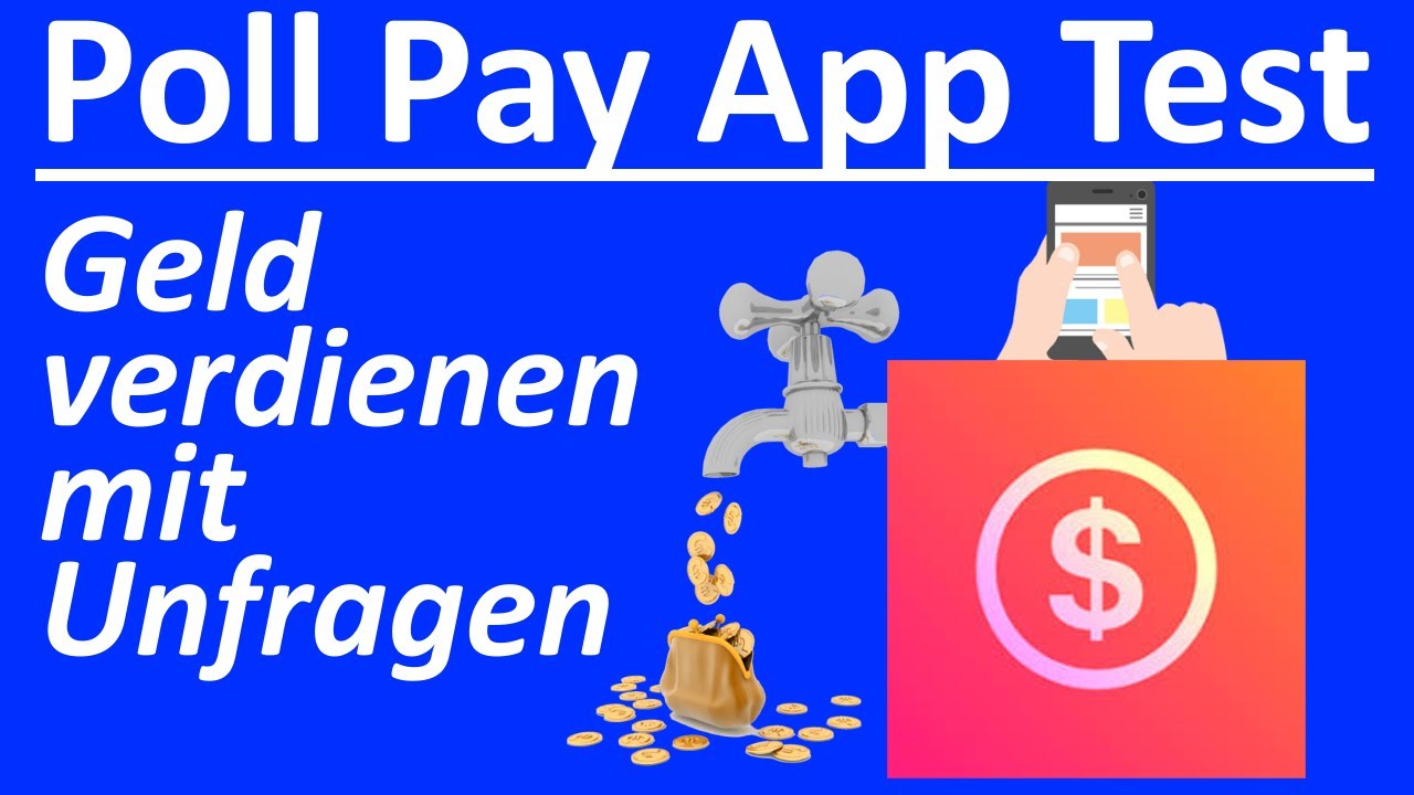Poll Pay App Test Geld Verdienen Mit Bezahlten Umfragen Erfahrungen poll-pay-app-test-geld-verdienen-mit-bezahlten-umfragen-erfahrungen
