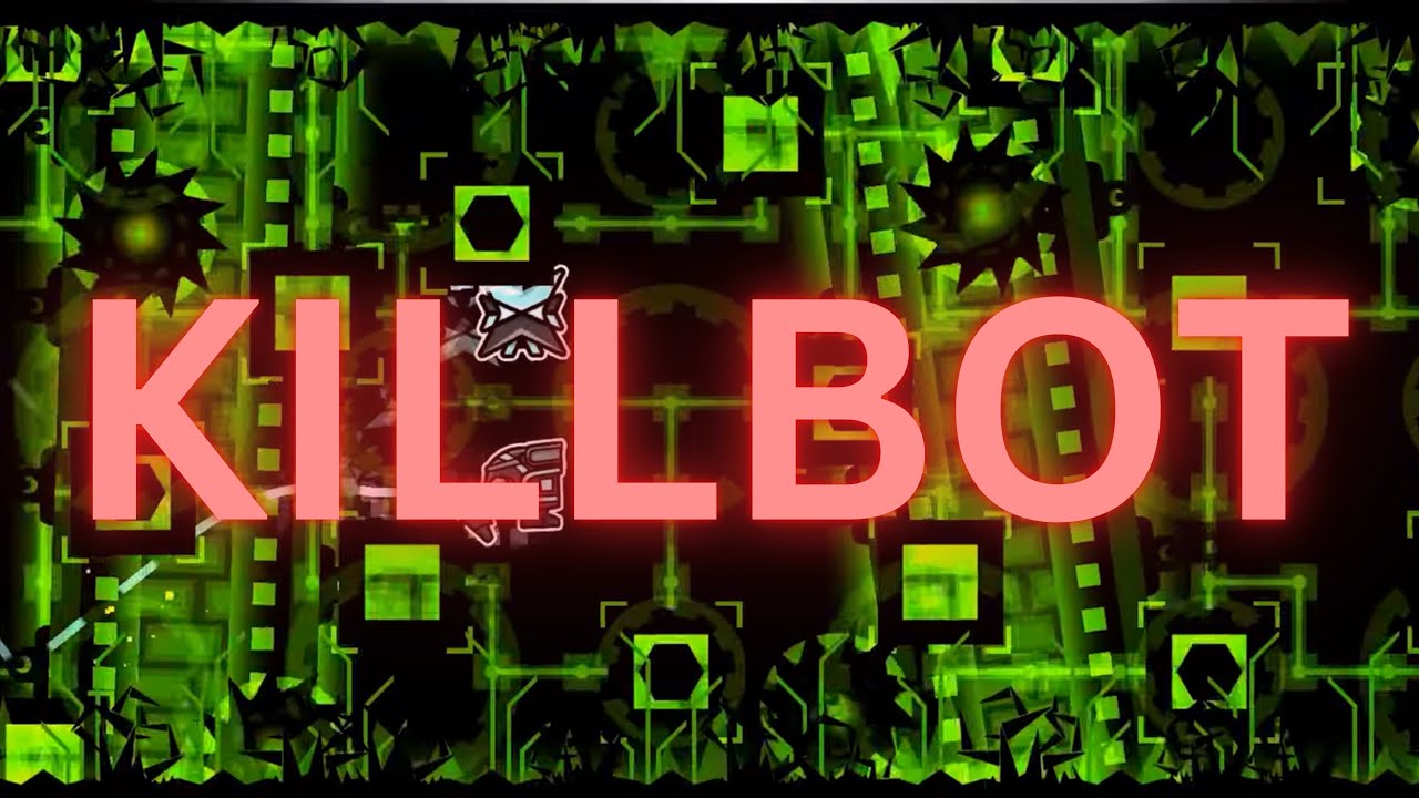Progress on killbot (This level is so peak) NEW HARDEST - YouTube