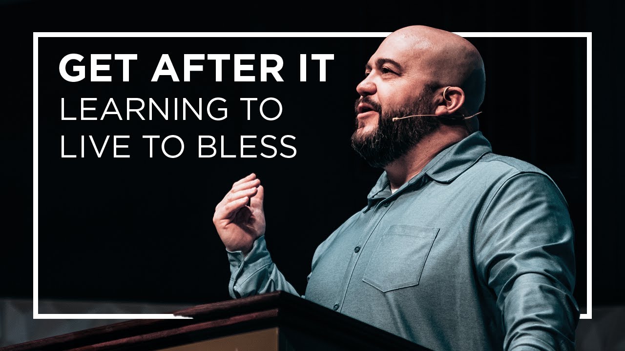 Get After It....Learning To Live To Bless | Pastor Chris Williams - YouTube