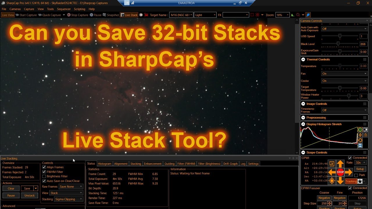 Saving 32-bit Stacks in SharpCap's Live Stack (Deep Sky) Tool... - YouTube