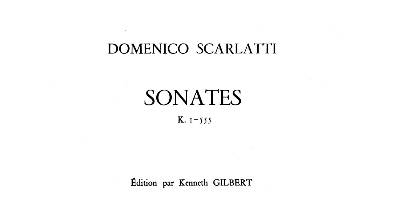 Scarlatti: Complete Keyboard Sonatas, K.1-188 [Scott Ross] (1/3) - YouTube
