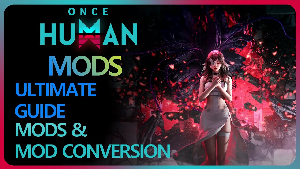 LETS TALK MODS! BIG CHANGES AND MOD CONVERSION! #oncehuman - YouTube