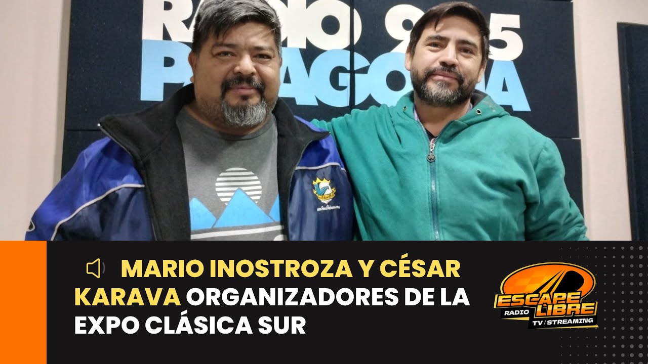 MARIO INOSTROZA Y CÉSAR KARAVA ORGANIZADORES DE LA EXPO CLÁSICA SUR ...