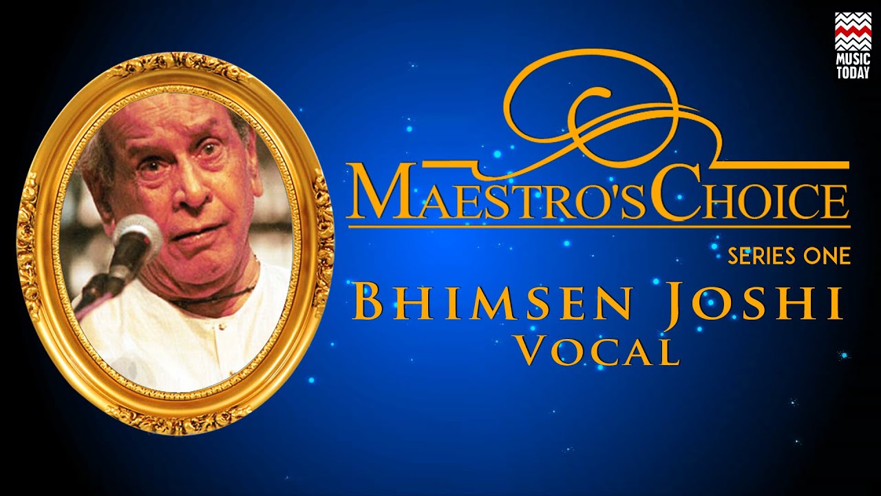 Maestro's Choice: Bhimsen Joshi | Vol 1 I Audio Jukebox I Vocal I ...