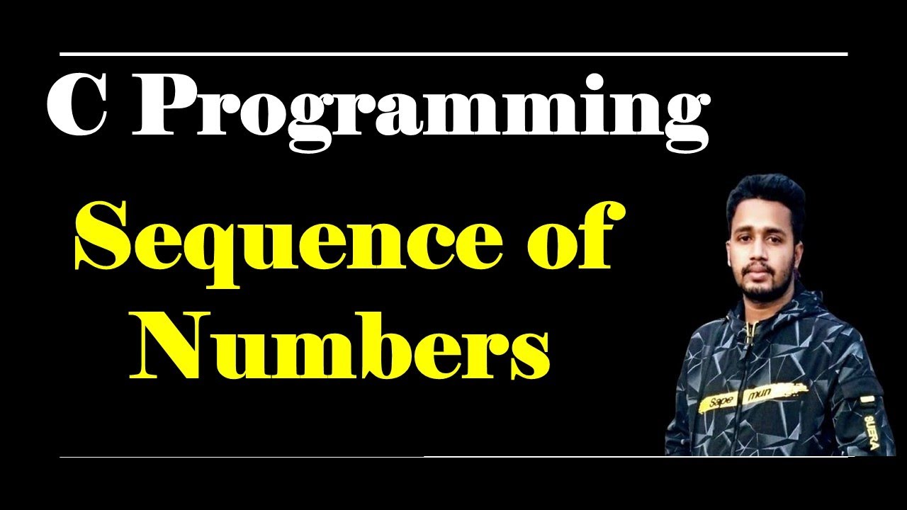 Generating A Sequence Of Numbers For Loop C Programming Bangla 6400