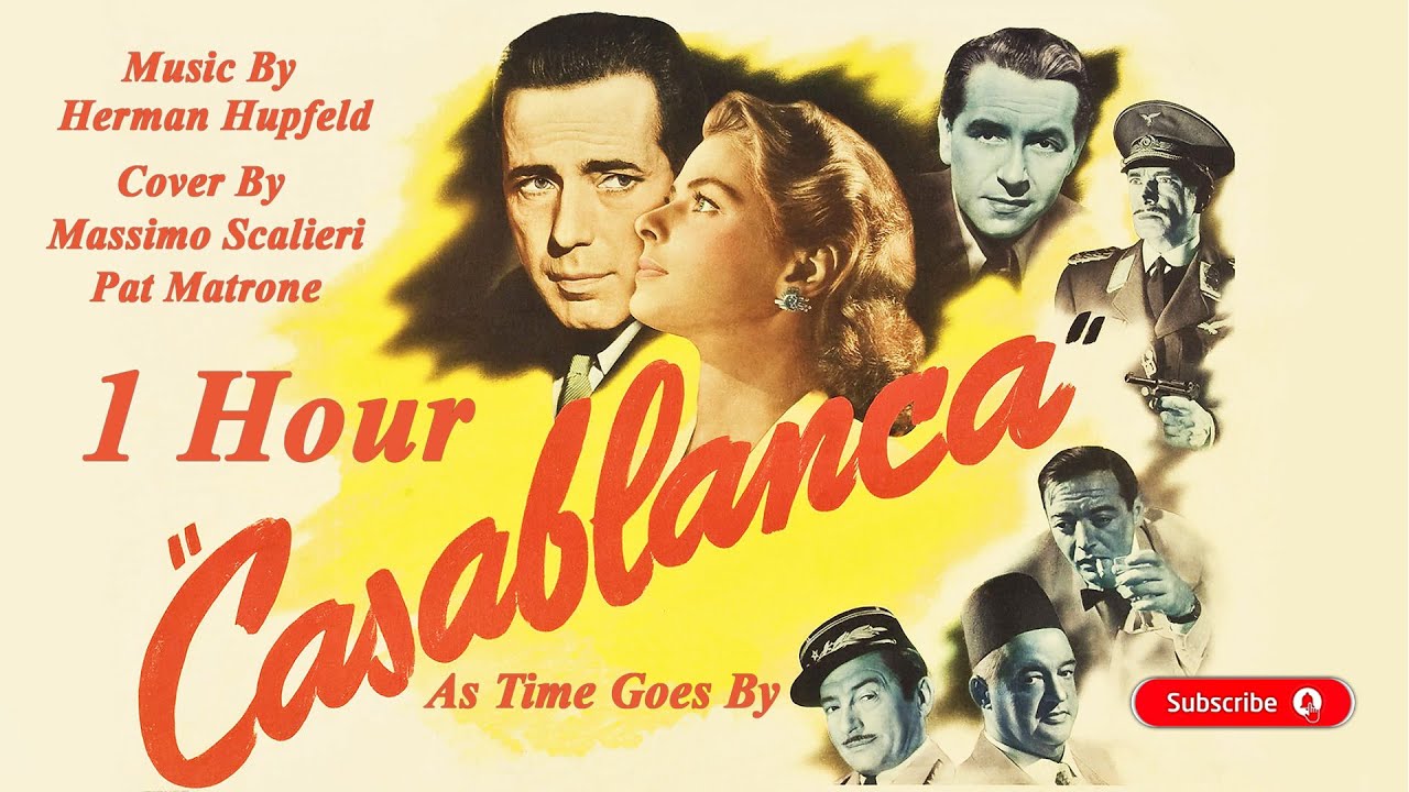 1 Hour of Casablanca Main Theme Soundtrack: As Time Goes By, Cover by ...