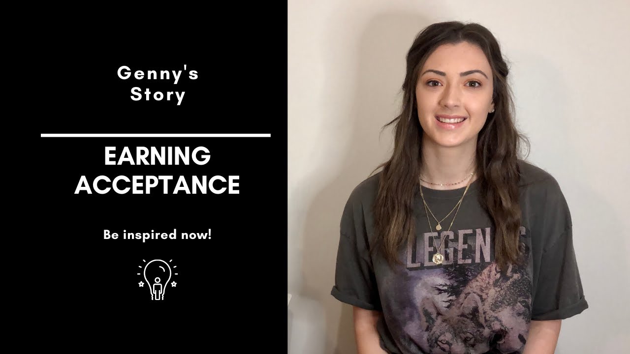 Genny's Story - Earning Acceptance - YouTube