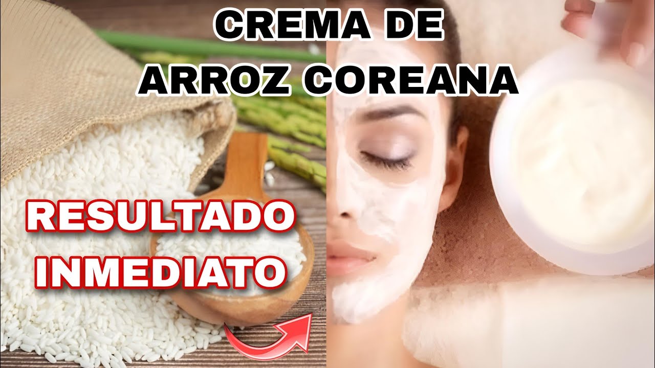Crema de Arroz Coreana para la Cara, hecha en Casa | Piel de Porcelana - YouTube