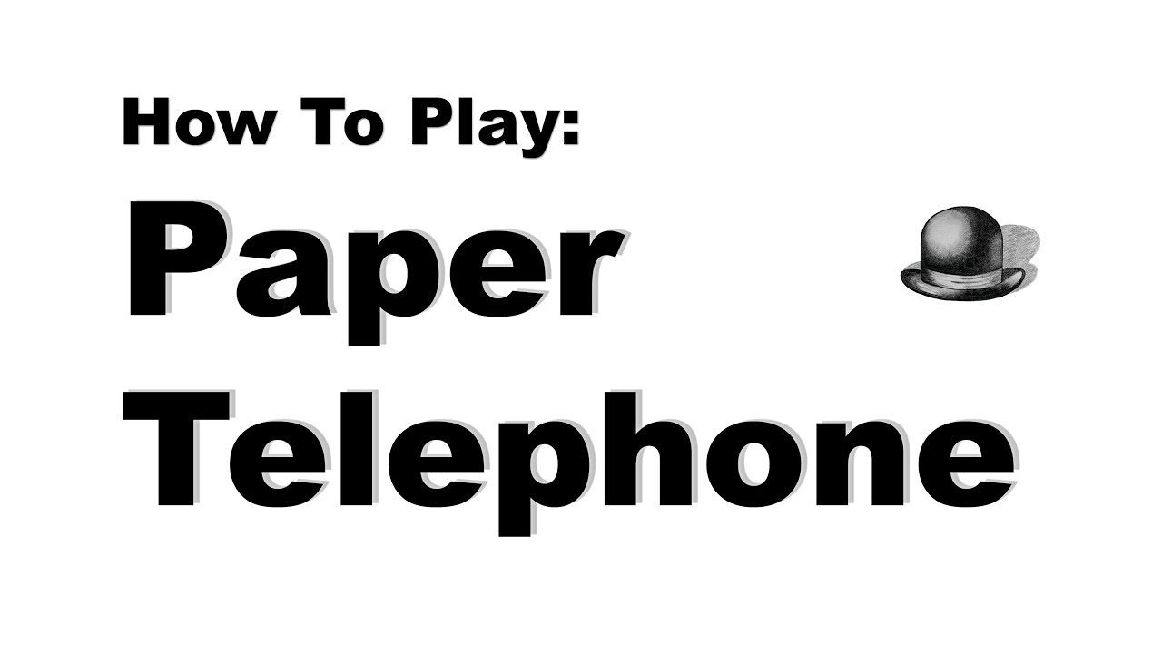 How to Play: Paper Telephone - YouTube