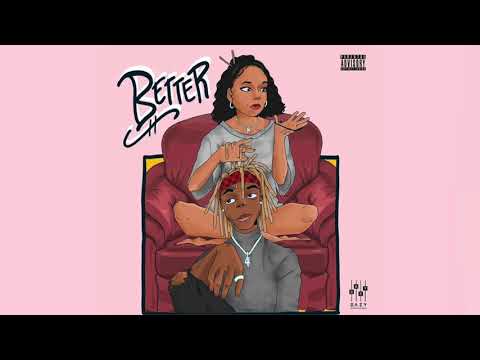 Foreign Eli - Better (Official Lyric Video)
