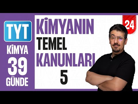 Kimyanın Temel Kanunları-5 Konu Anlatımı | 39 GÜNDE AYRINTILI KİMYA KAMPI 2026 | 24