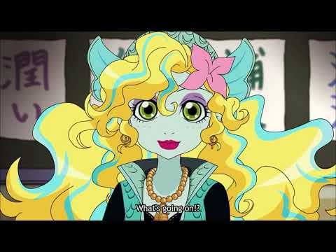 Monster High Scary-Cool Girls - Episode 7: Lagoona to the Sea... (English Sub)