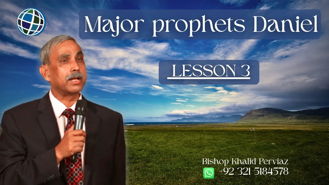 Major prophets Daniel lesson 3 - YouTube