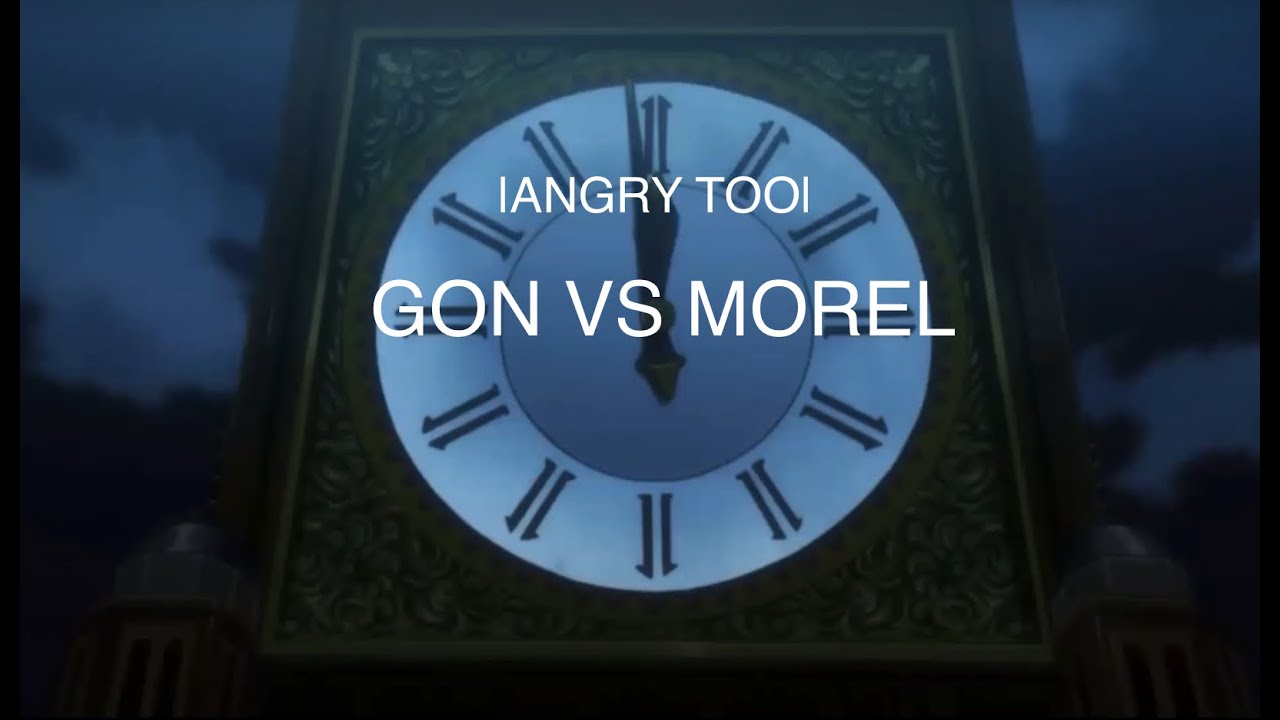 Gon vs Morel |Angry Too -AMV-| - YouTube