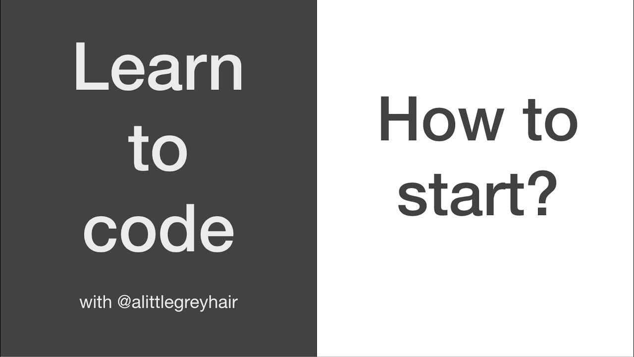 How Do I Learn Code And Where Do I Start YouTube how-do-i-learn-code-and-where-do-i-start-youtube