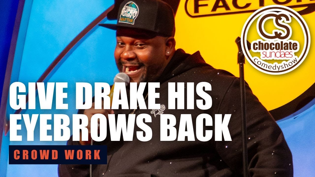 Give Drake His Eyebrows Back! - Comedian Nate Jackson - Chocolate ...