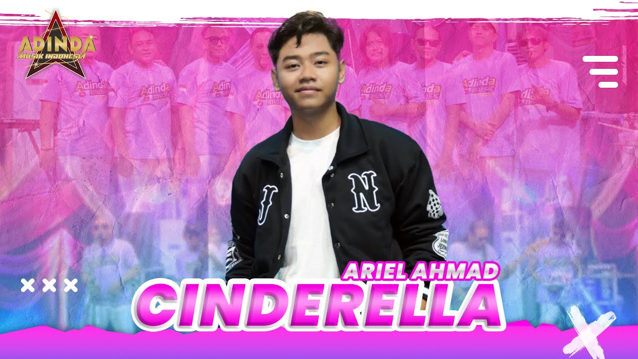 CINDERELLA - COVER BY ARIEL AHMAD _ AFC ADINDA MUSIK - YouTube