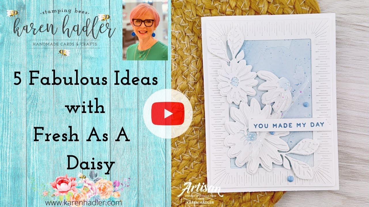 5 Fabulous Ideas with Fresh as a Daisy - YouTube