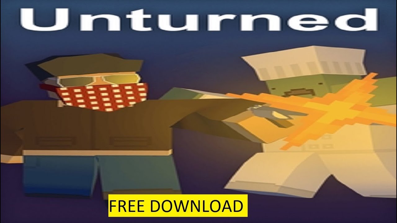 Unturned Mobile Download 👌 Setup Unturned Free on Smartphone (IOS APK) - YouTube