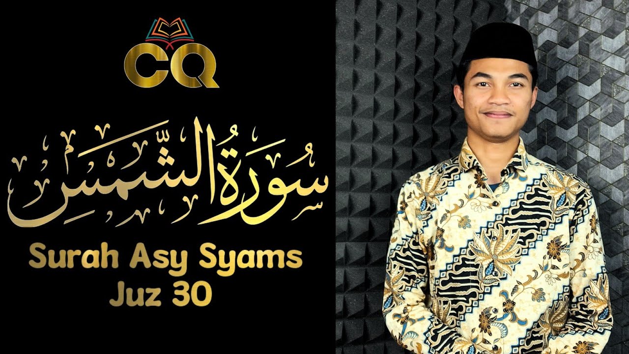 Surah Asy Syams | M Ridwan Alwi - YouTube
