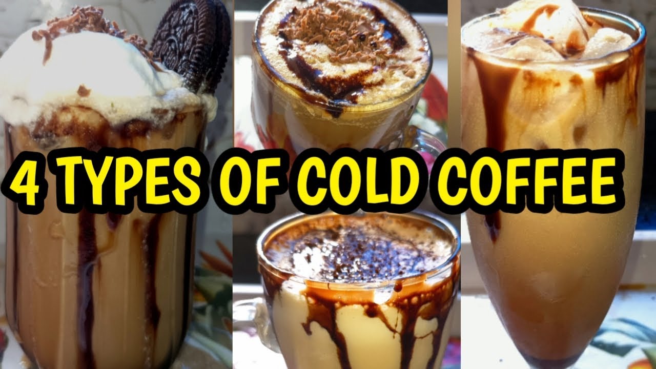 summer special 4 types of cold coffee recipe/iced coffee/oreo crunchy ...