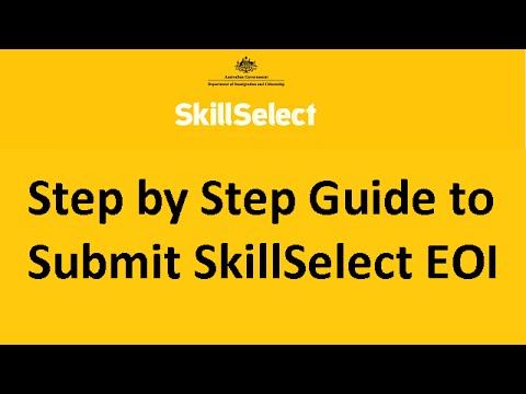 Step by Step Guide to Submit SkillSelect EOI for Australian Immigration ...