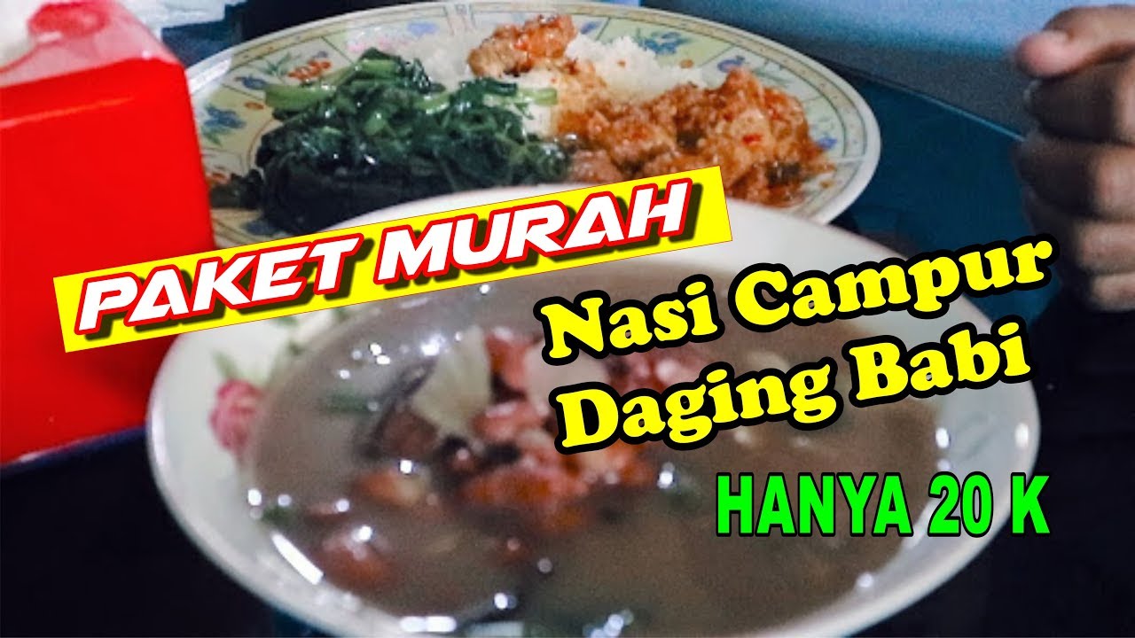 VLOG REVIEW Nasi Campur Daging Babi Hanya 20k Masakan Khas Manado - YouTube