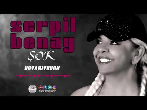 Serpil Benay / Doyamıyorum