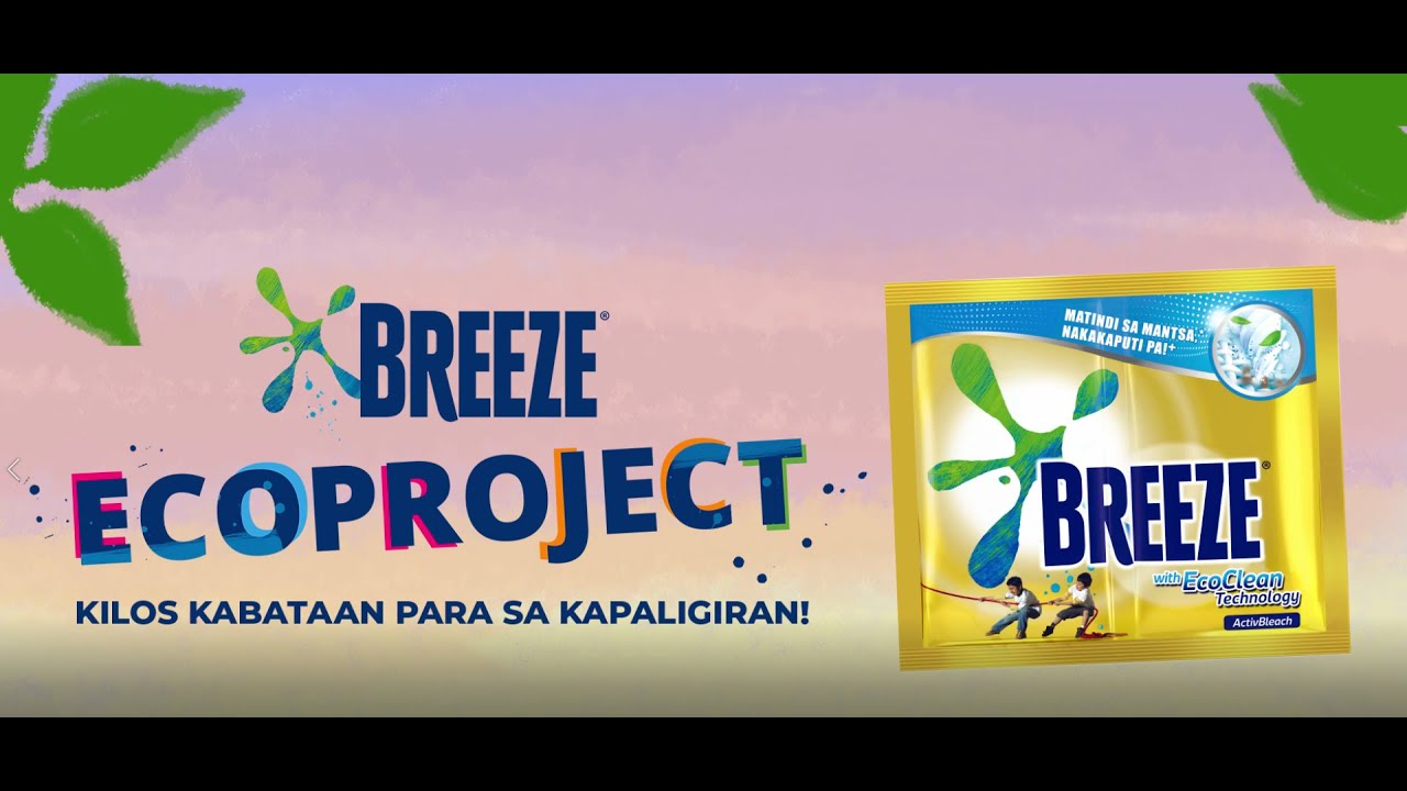 Tuloy lang ang laban for the planet with Breeze EcoProject! - YouTube