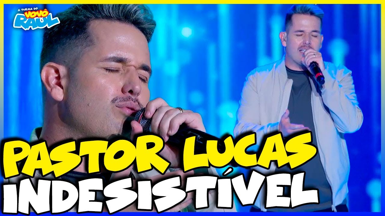 PASTOR LUCAS "Indesistível" | SHADOW BRASIL GOSPEL | PROGRAMA RAUL GIL ...