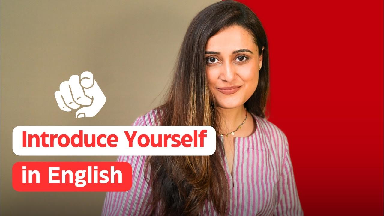 SELF INTRODUCTION MASTERY - 21 Valuable Tips and Tricks - Learn English ...