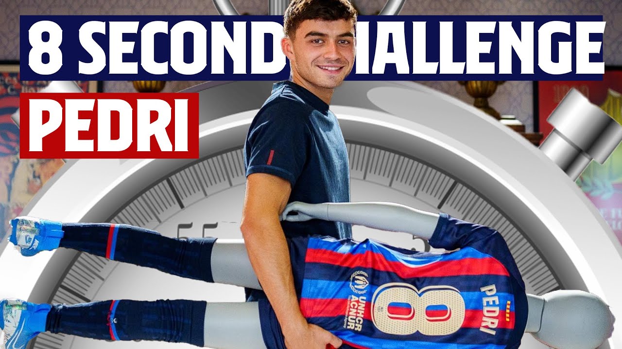 ⏱️ 8 SECOND CHALLENGE | PEDRI | NUMBER 8 SPECIAL EDITION - YouTube