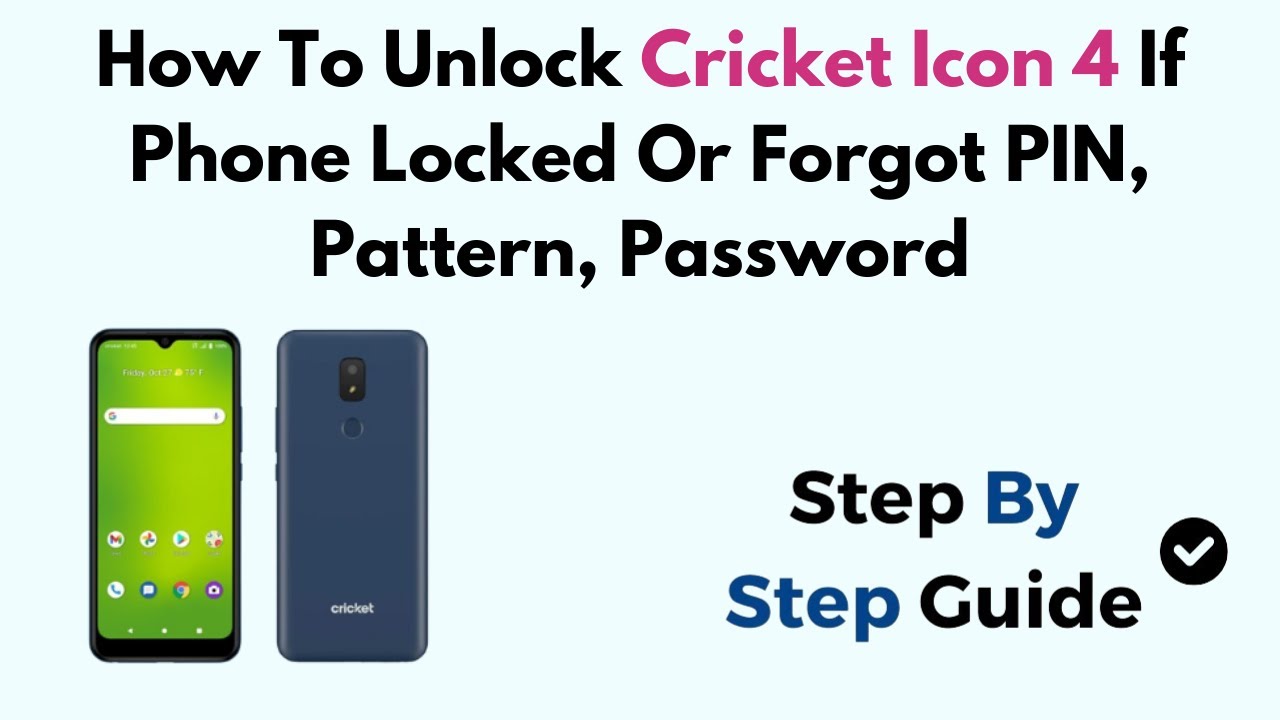 How To Unlock Cricket Icon 4 If Phone Locked Or Forgot PIN, Pattern ...