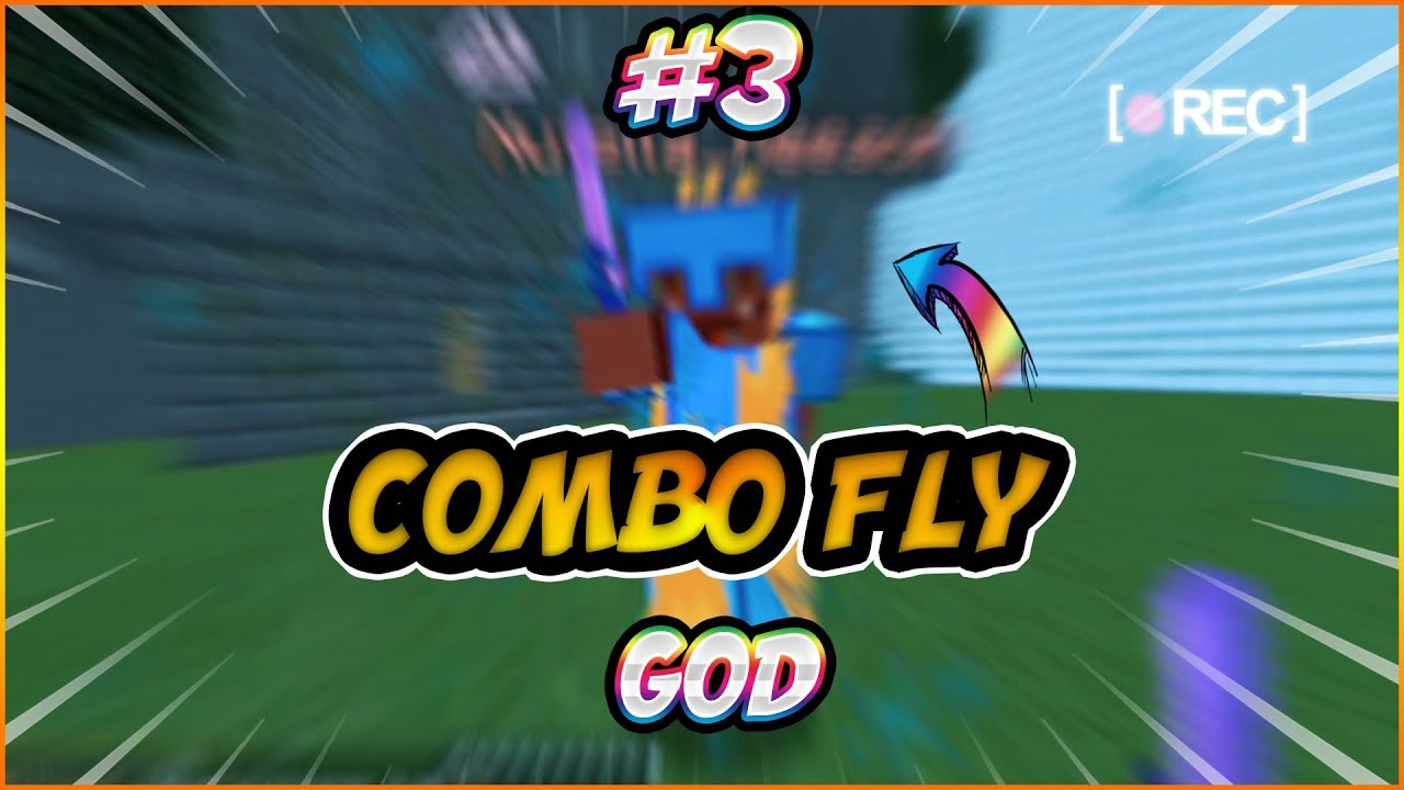 MONTAGE PVP #3 COMBO FLY [GOD] - YouTube