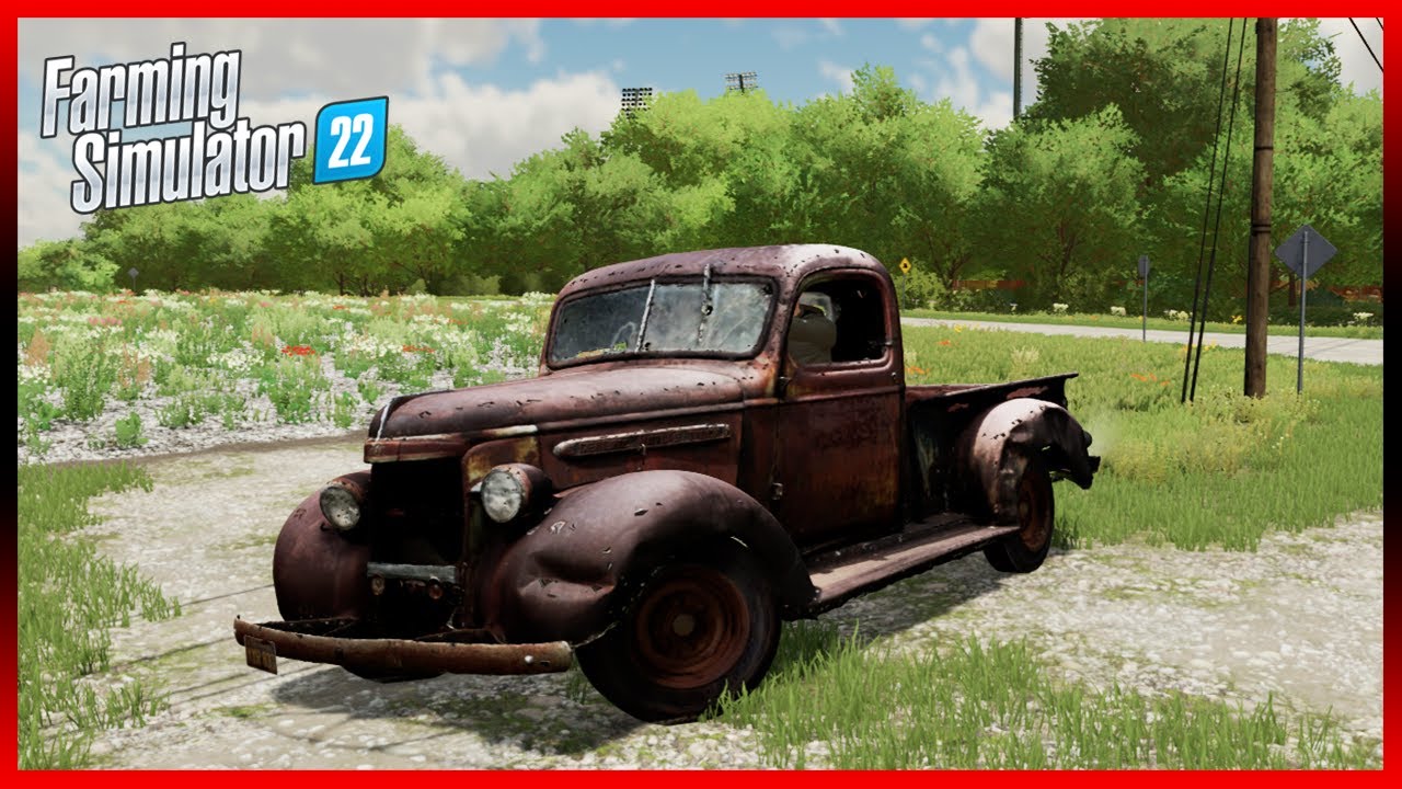 FARM SIMULATOR 22 RP - I BOUGHT THE RUSTIEST TRUCK EVER!! - YouTube