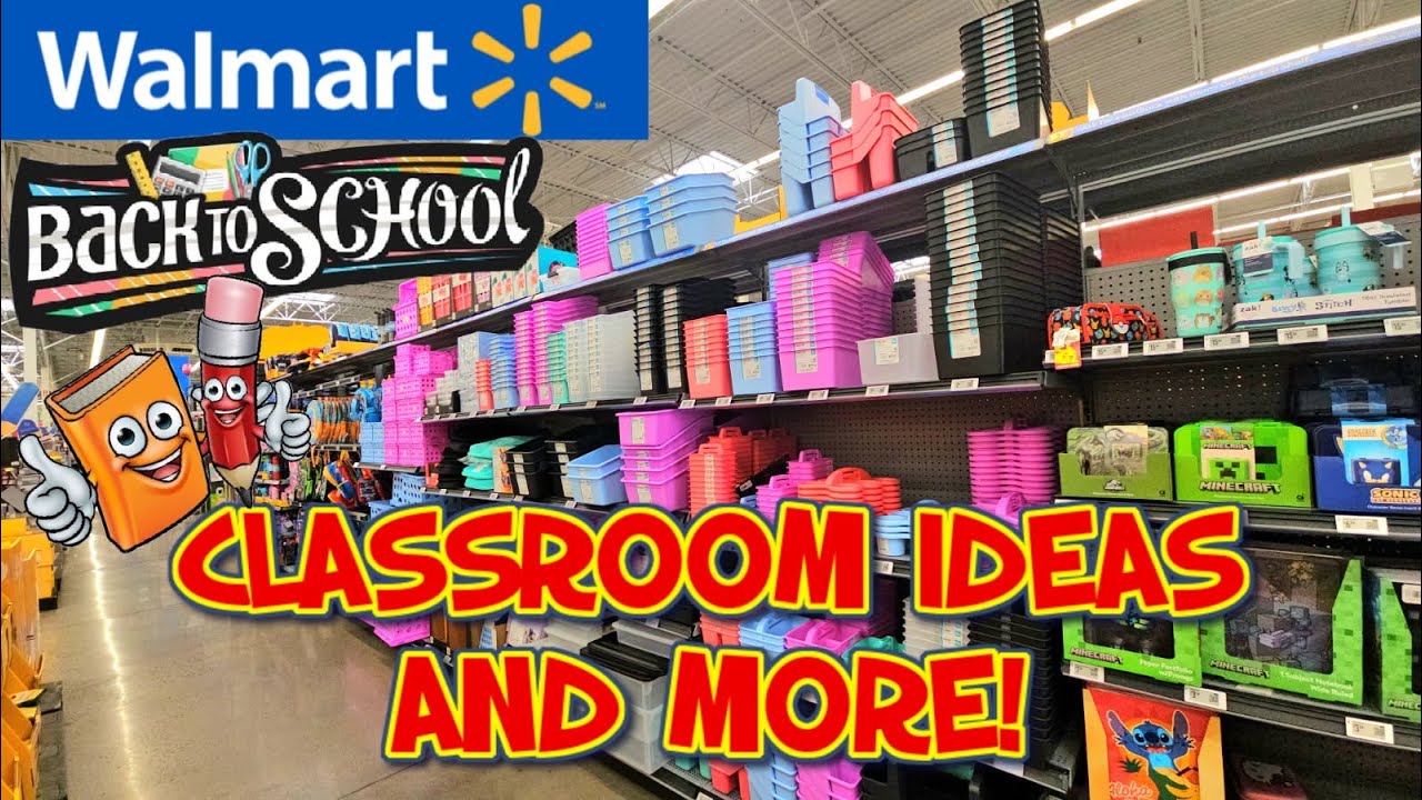 WALMART BACK TO SCHOOL IDEAS & CLASSROOM FINDS 2025 - YouTube