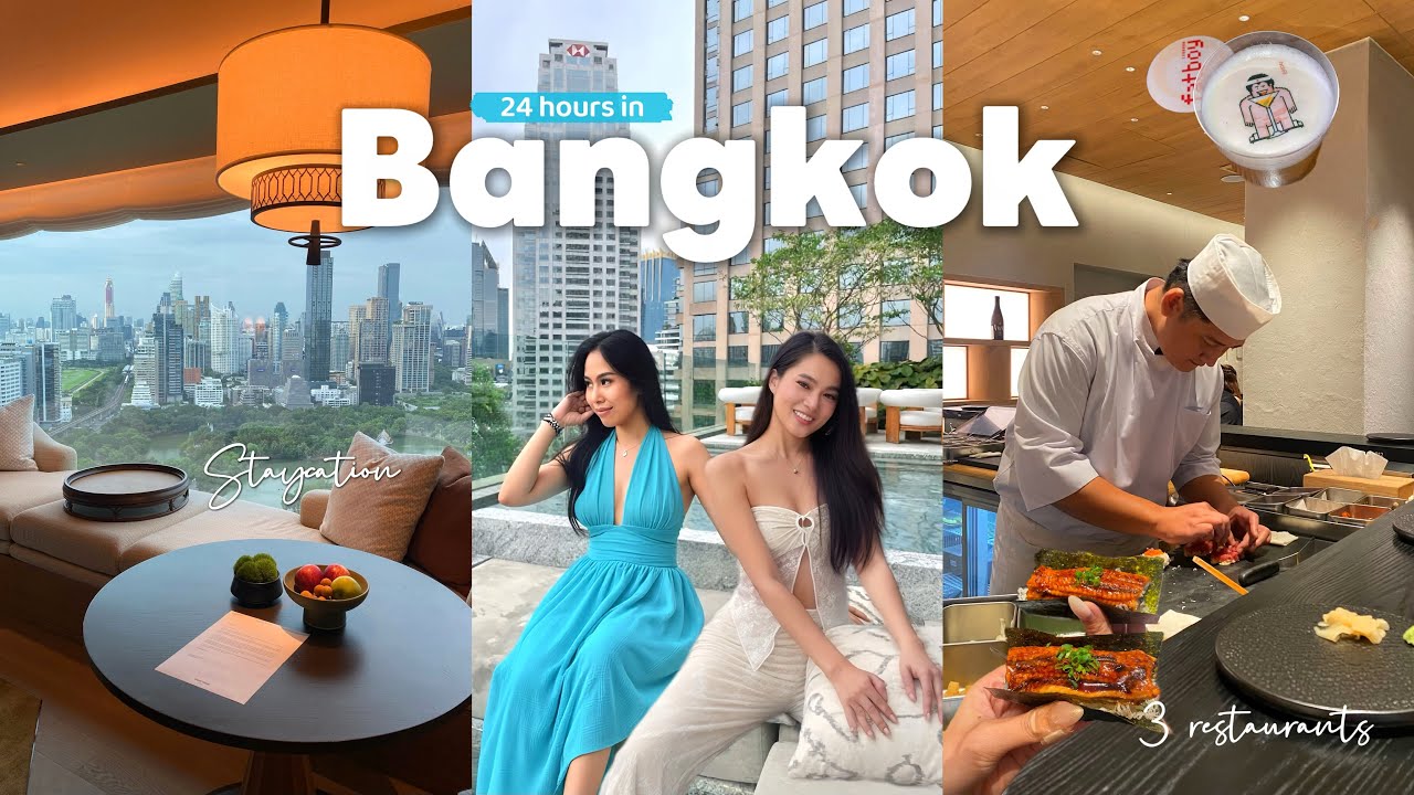 24 Hours in Bangkok🇹🇭🌃 – Staycation at Dusit Thani Silom + Foodie ...