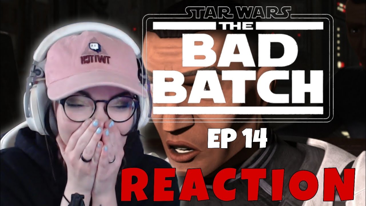 BOYYYYYS!!! The Bad Batch S2 Ep14 - REACTION! - YouTube